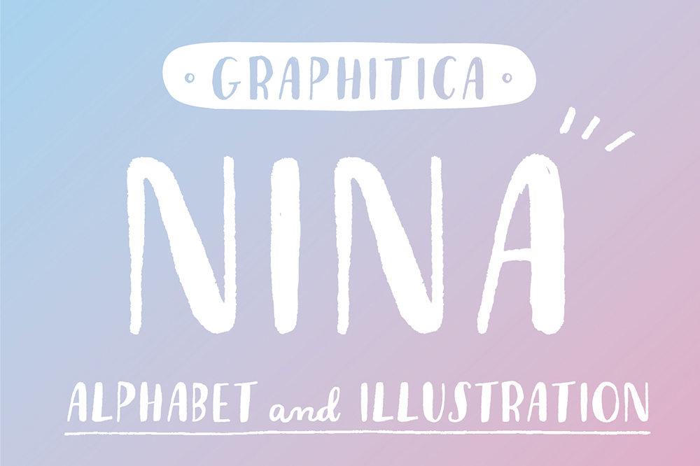 On Sale : Original Font “NINA” | GRAPHITICA — Visual direction, Design ...